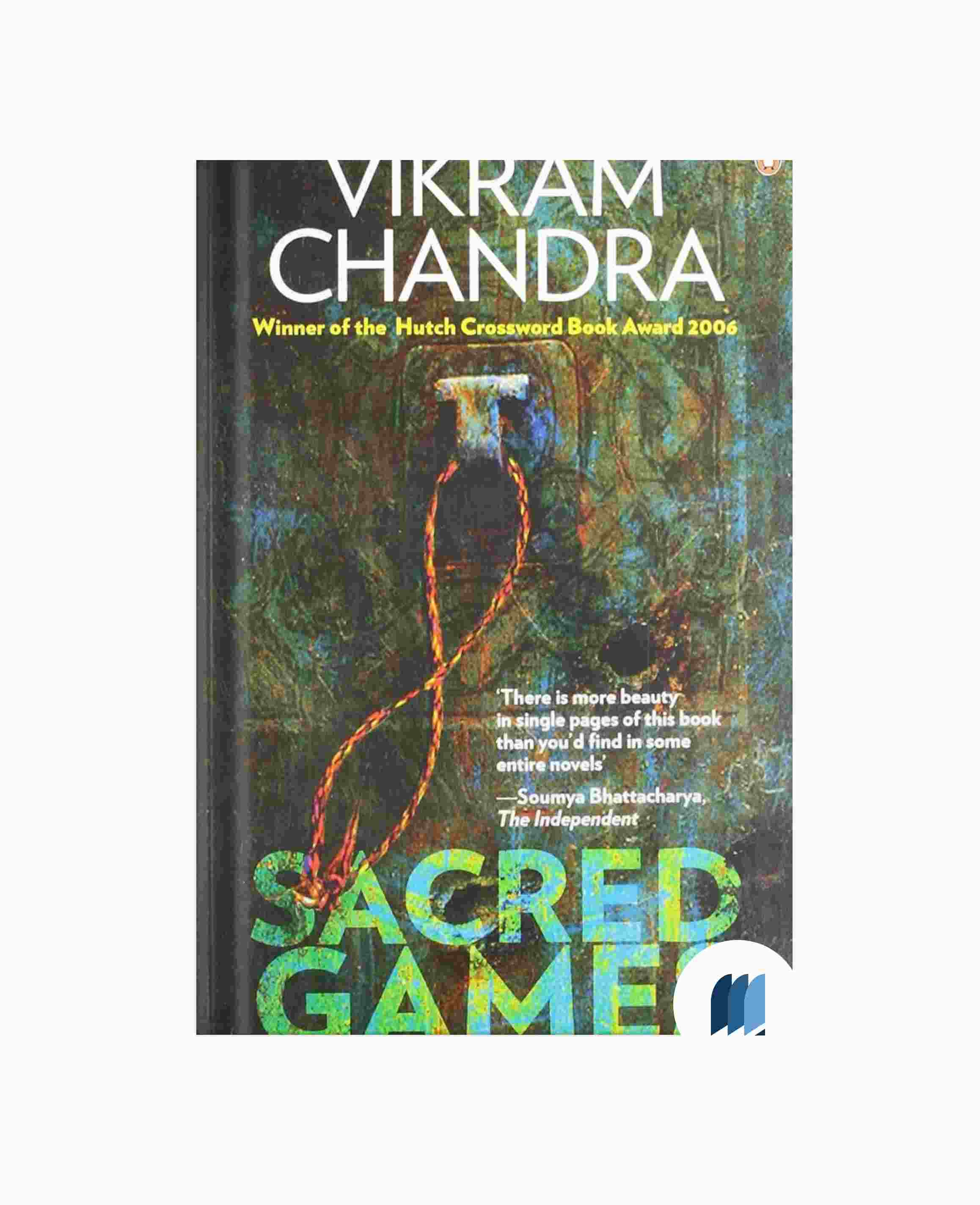 Sacred Games by Vikram Chandra by Vikram Chandra book free pdf download ...